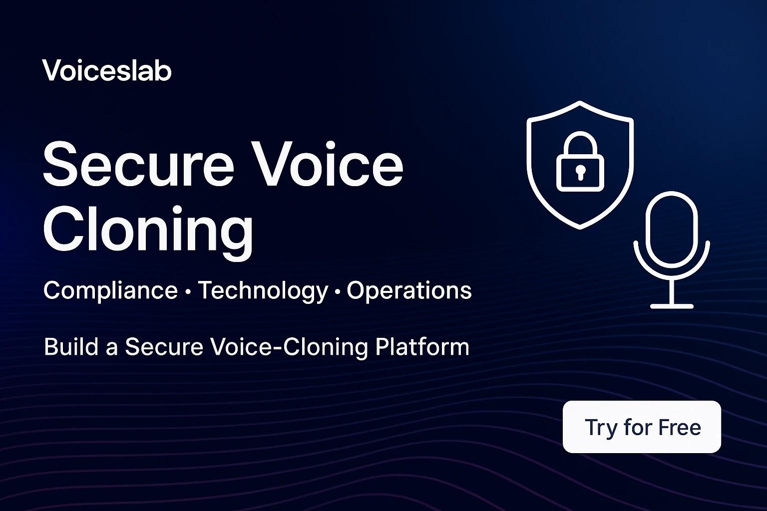Building a Secure AI Voice-Cloning Platform | Voiceslab